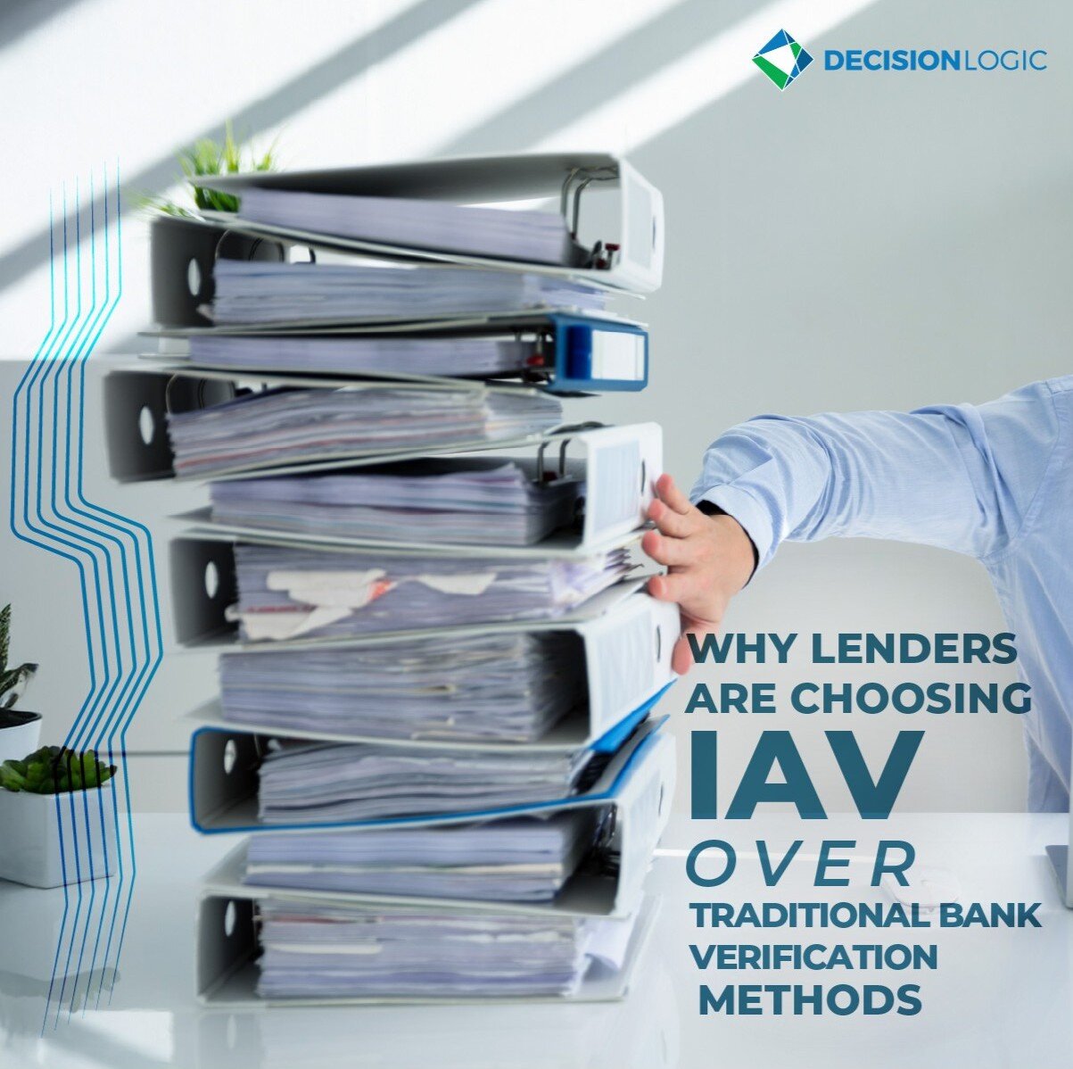 Lenders Choosing IAV Over Traditional Bank Verification Methods